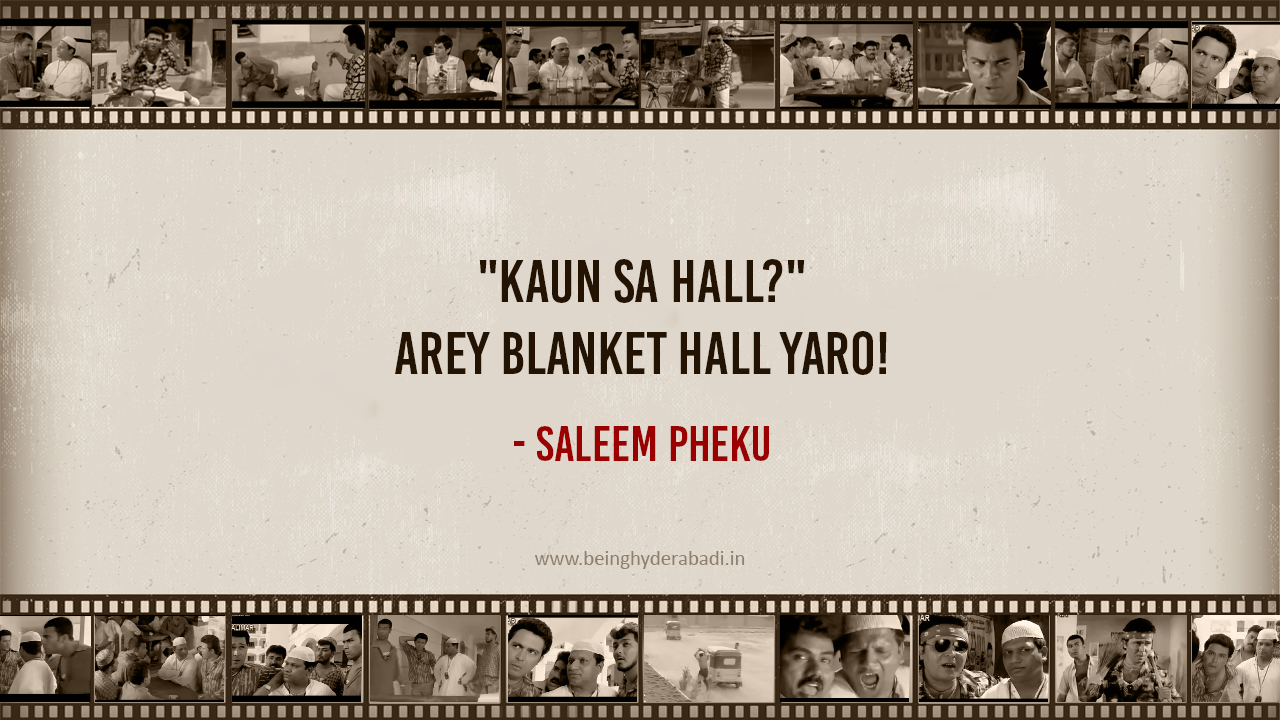 10 Unforgettable Dialogues From “The Angrez” – Being Hyderabadi – Blog